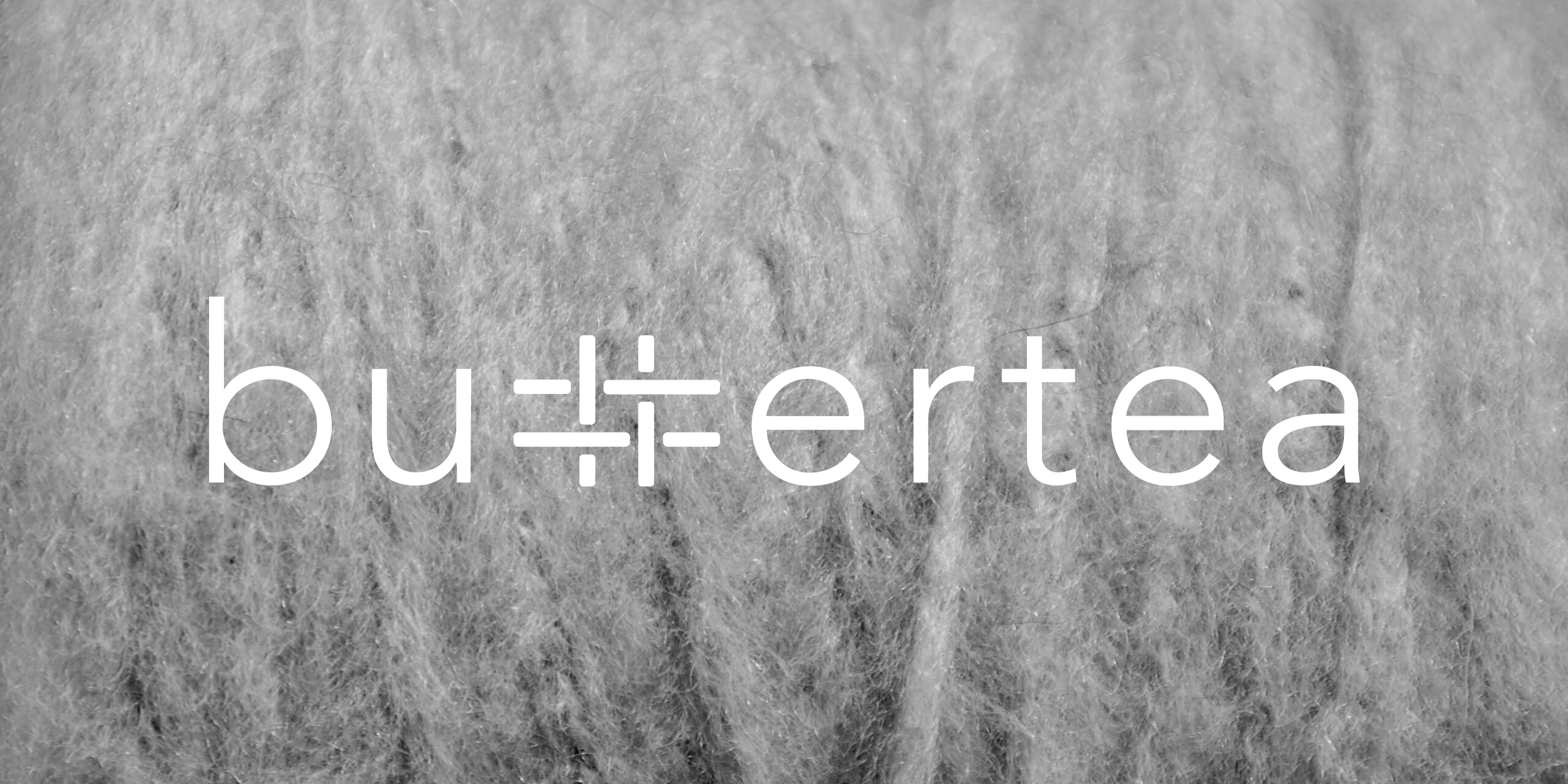 why materials matter | buttertea